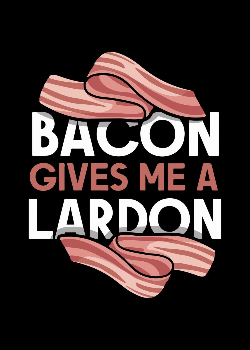 'Bacon' Poster, picture, metal print, paint by Sebastian Wünsche | Displate
