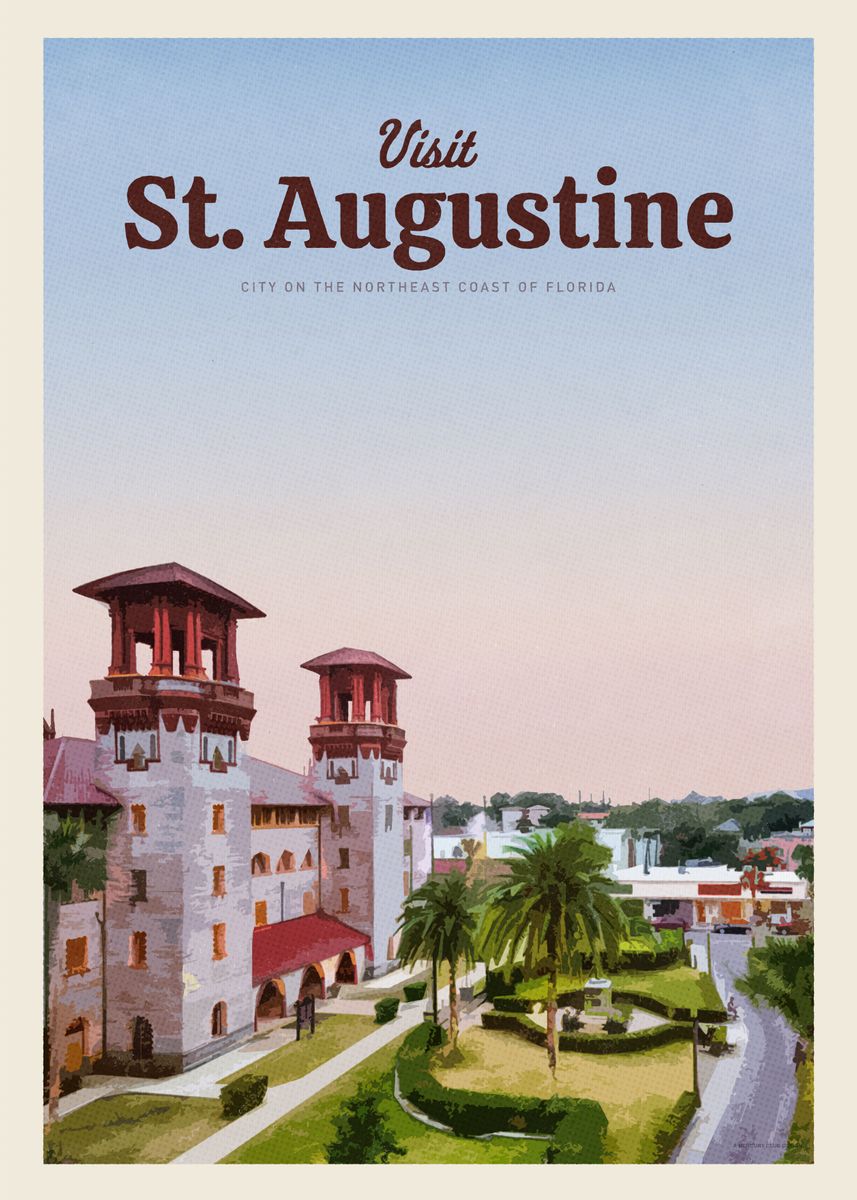 'Visit St Augustine' Poster, picture, metal print, paint by Mercury ...