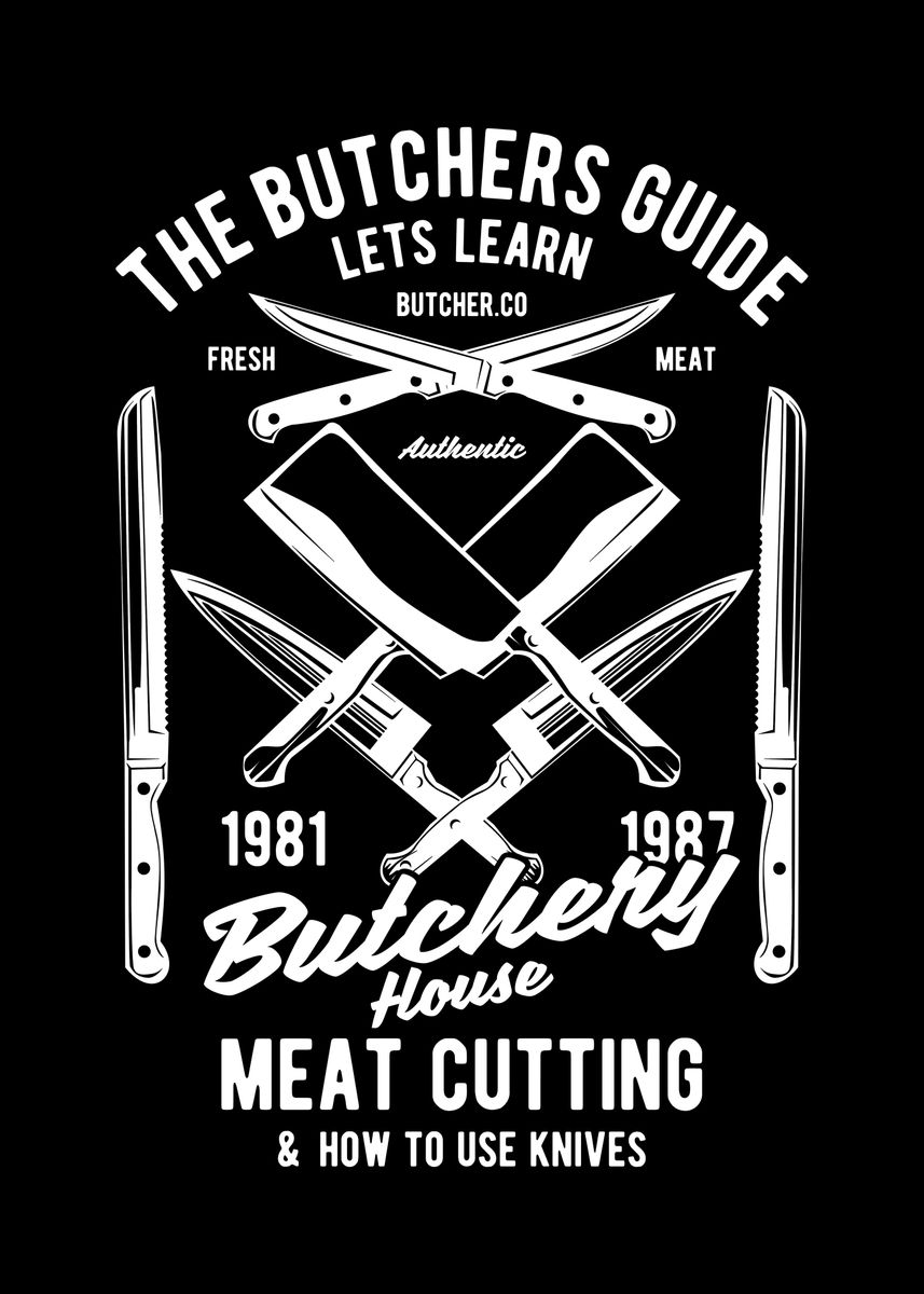 'The Butchers Guide' Poster, picture, metal print, paint by Swagrid ...