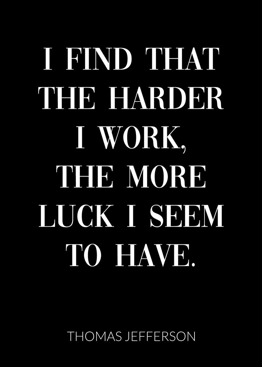 'Thomas Jefferson Quote' Poster, picture, metal print, paint by ...