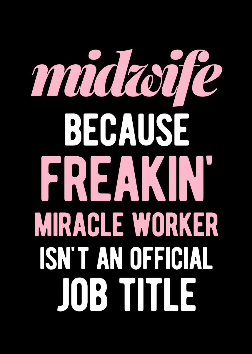 'Funny Midwife Quote' Poster by Visualz | Displate