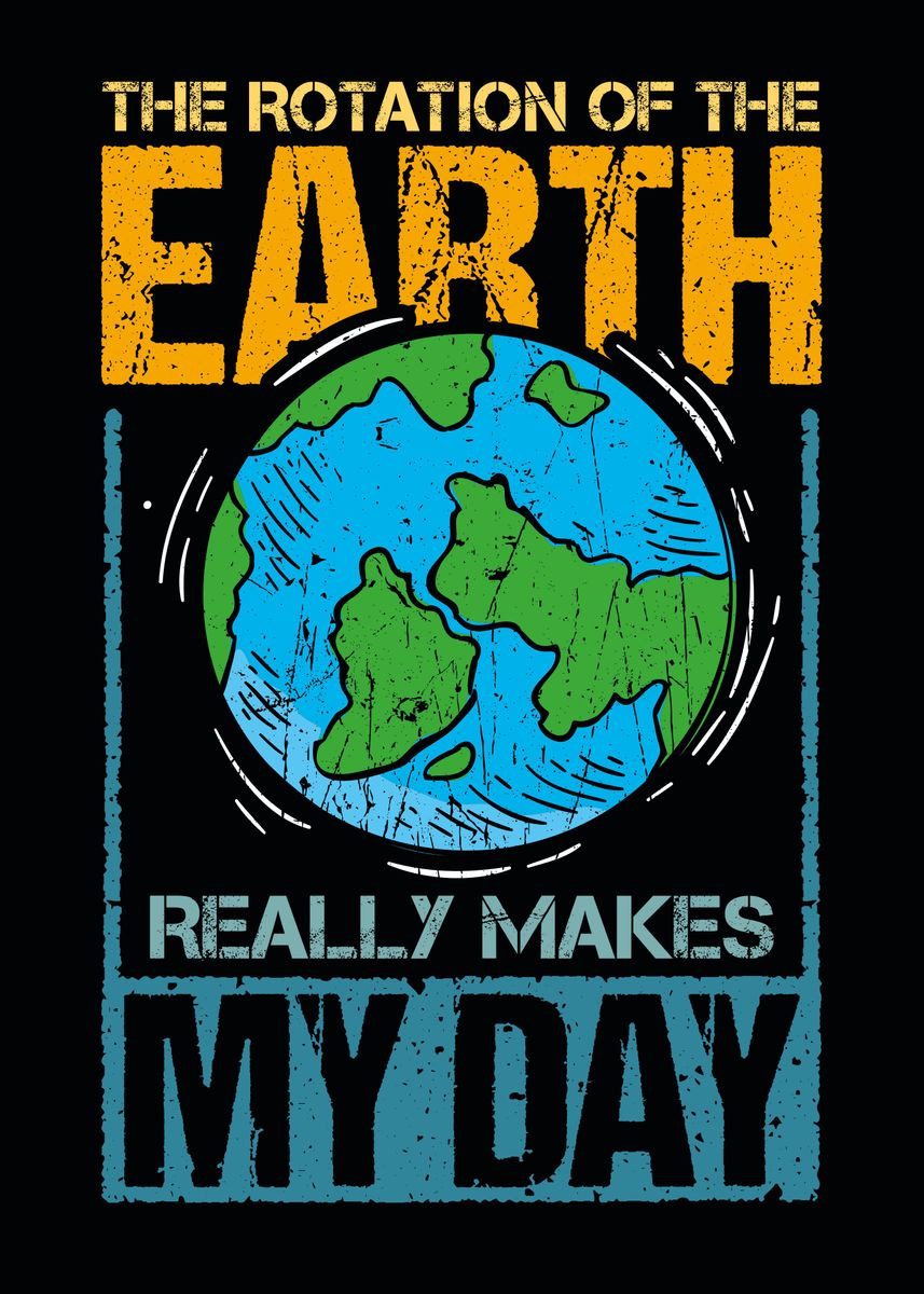 'The Rotation Of The Earth' Poster, picture, metal print, paint by ...