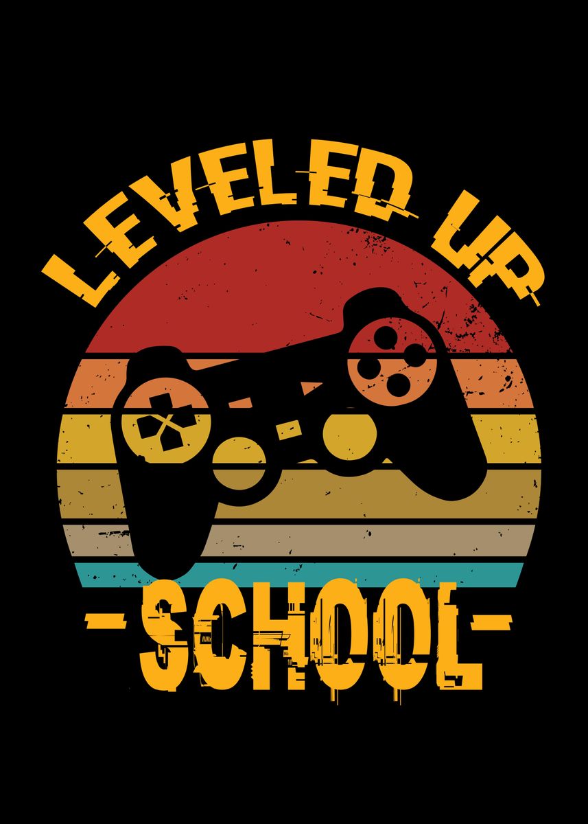 'Level Up School Enrollment' Poster by Steven Zimmer | Displate