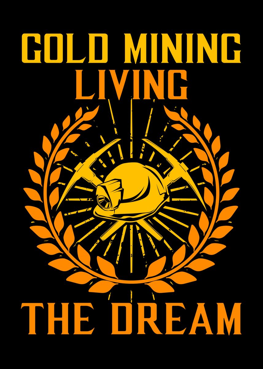 'Gold Mining' Poster, picture, metal print, paint by platenum | Displate