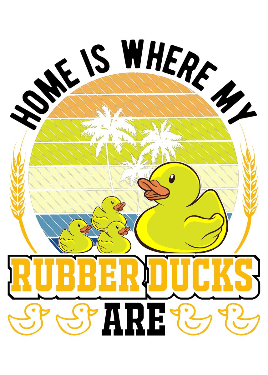 'Home Is Where My Rubber' Poster, picture, metal print, paint by ...