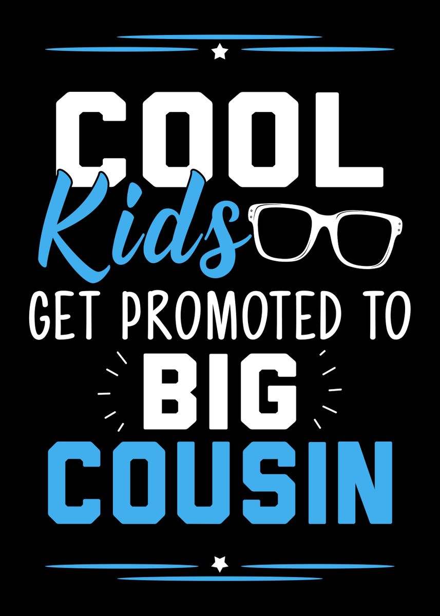 'Cool Cousin' Poster by platenum | Displate