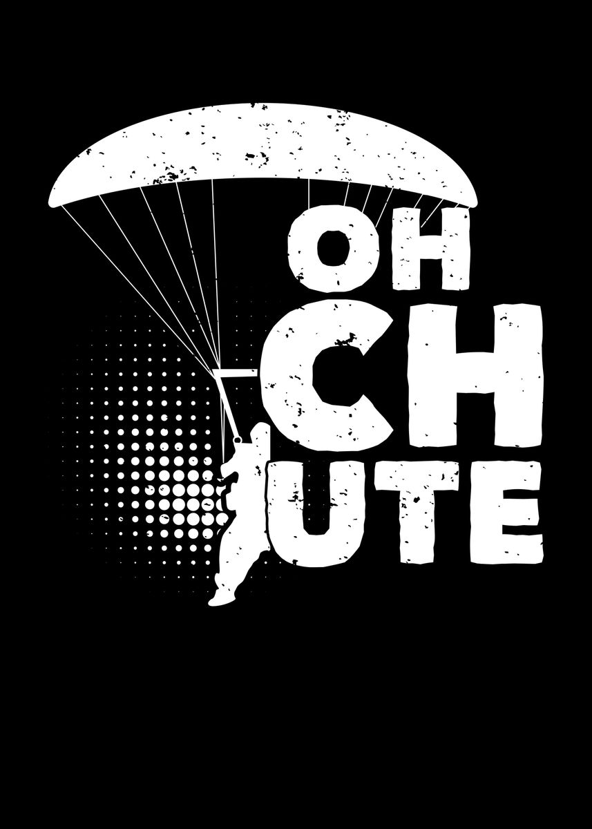 'Oh Chute Retro Skydiver' Poster, picture, metal print, paint by ...
