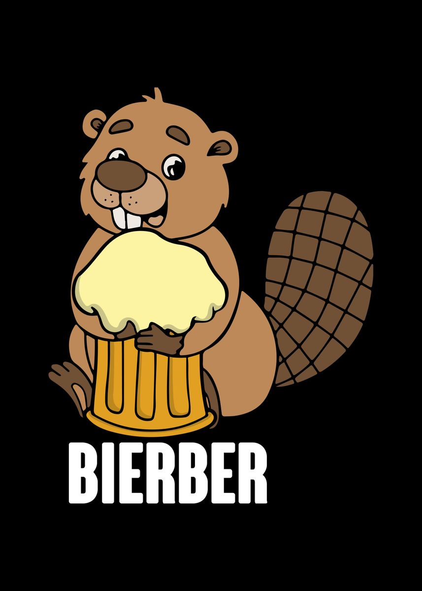'German Beer Beaver' Poster, picture, metal print, paint by Sebastian ...