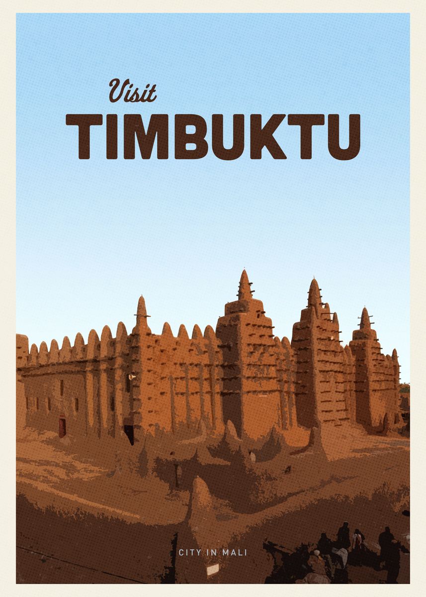 'Visit Timbuktu' Poster, picture, metal print, paint by Mercury Club ...