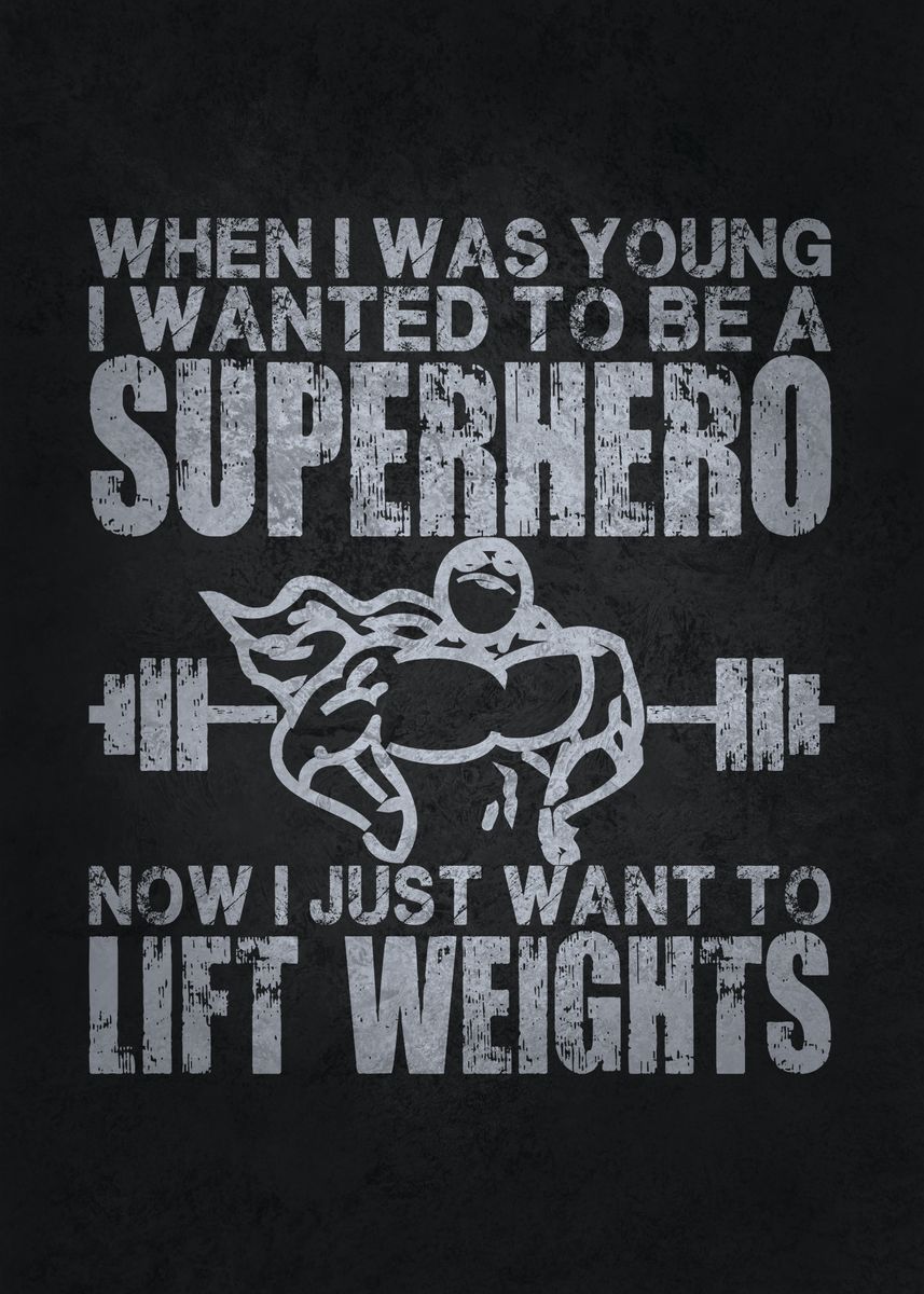 'Super Hero Lift Weights' Poster, picture, metal print, paint by CHAN ...