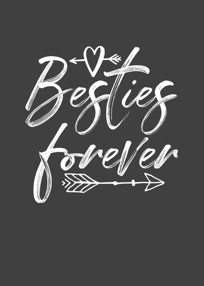 'Besties Forever' Poster by schmugo | Displate