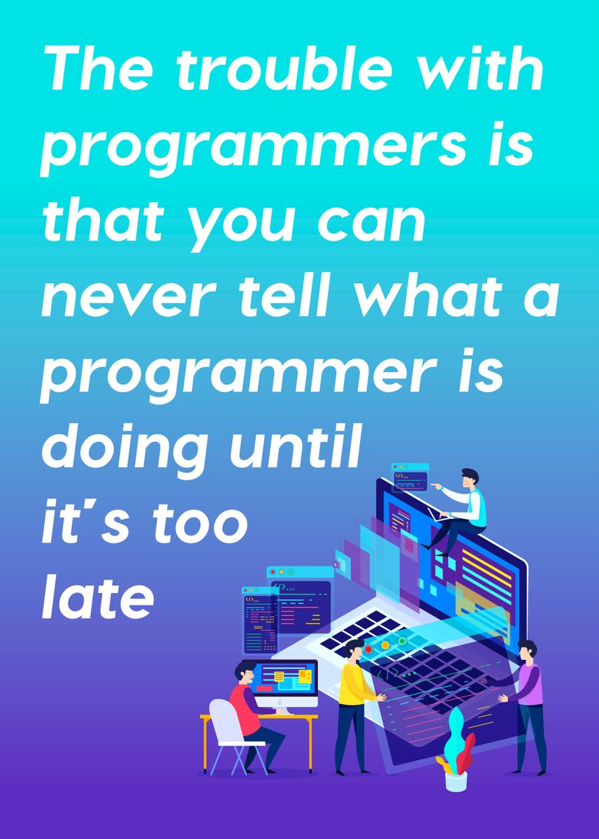 'Seymour Cray Quote' Poster, picture, metal print, paint by Reflection ...