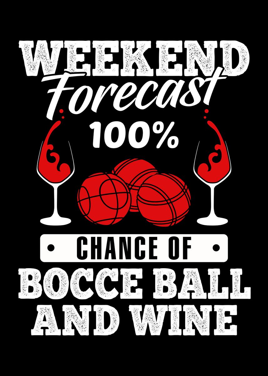 'Bocce Ball And Wine' Poster by platenum | Displate