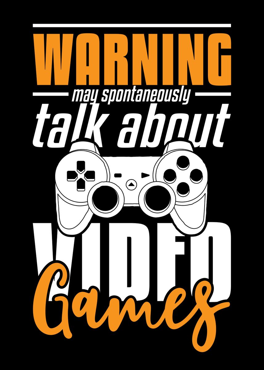'Talk About Video Games' Poster, picture, metal print, paint by ...