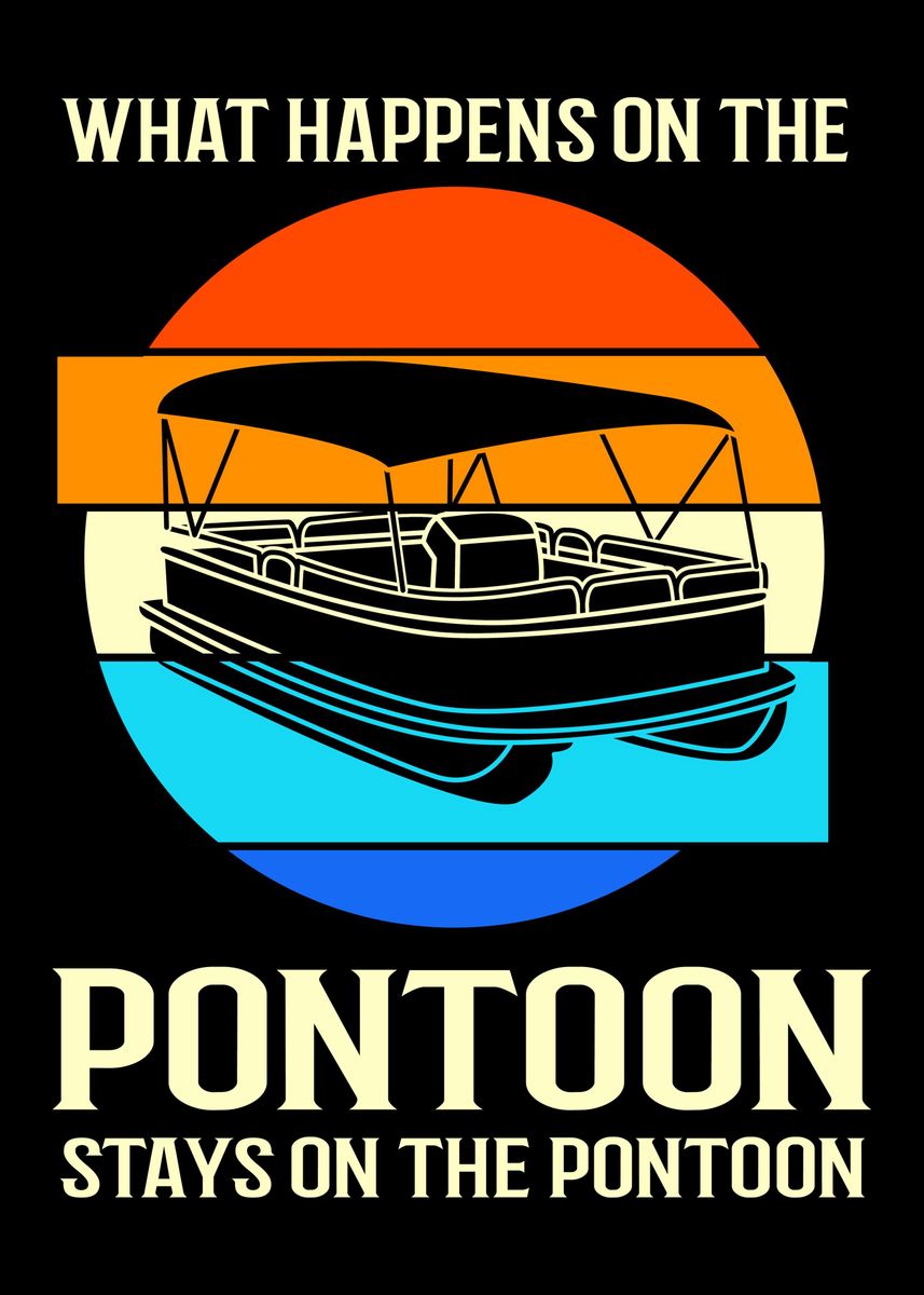 'Funy Pontoon' Poster by FunnyGifts | Displate