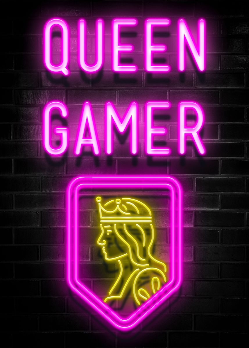 'QUEEN GAMER' Poster, picture, metal print, paint by Reflection Quotes ...