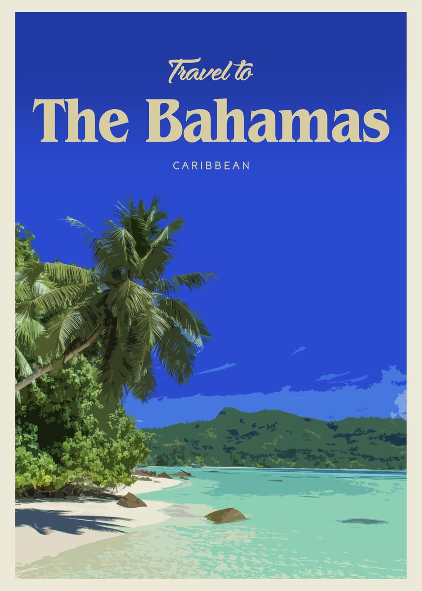 'Visit The Bahamas' Poster, picture, metal print, paint by Mercury Club ...