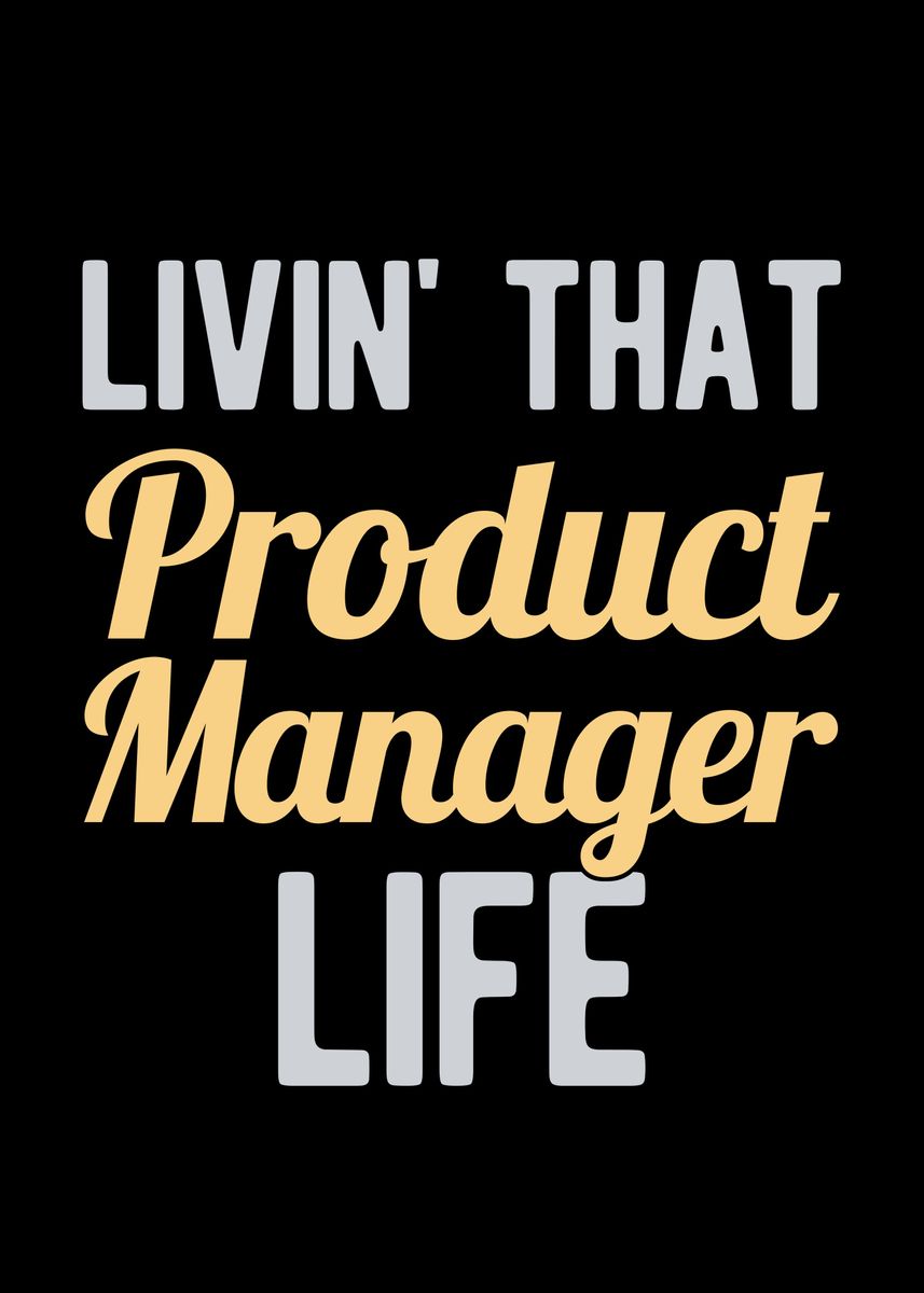 'Funny Product Manager' Poster, picture, metal print, paint by Visualz ...