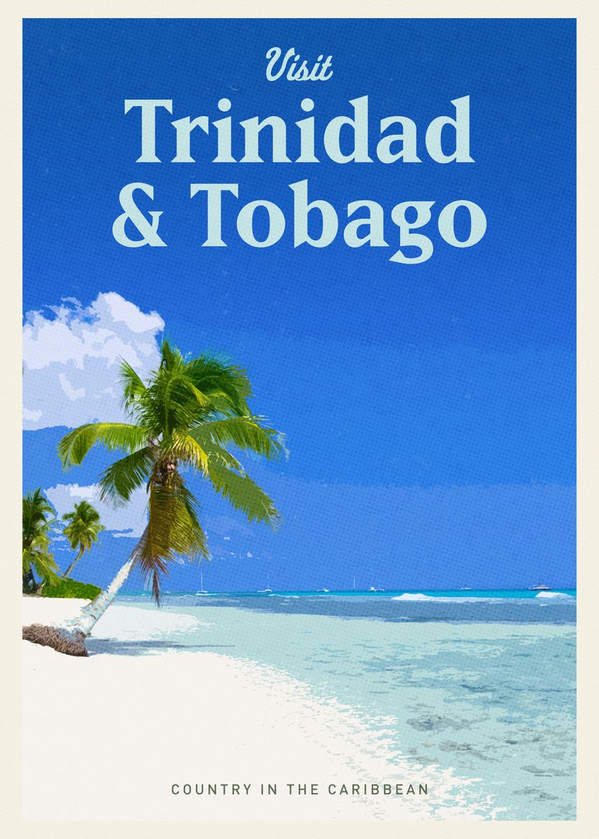 'Visit Trinidad and Tobago' Poster, picture, metal print, paint by ...