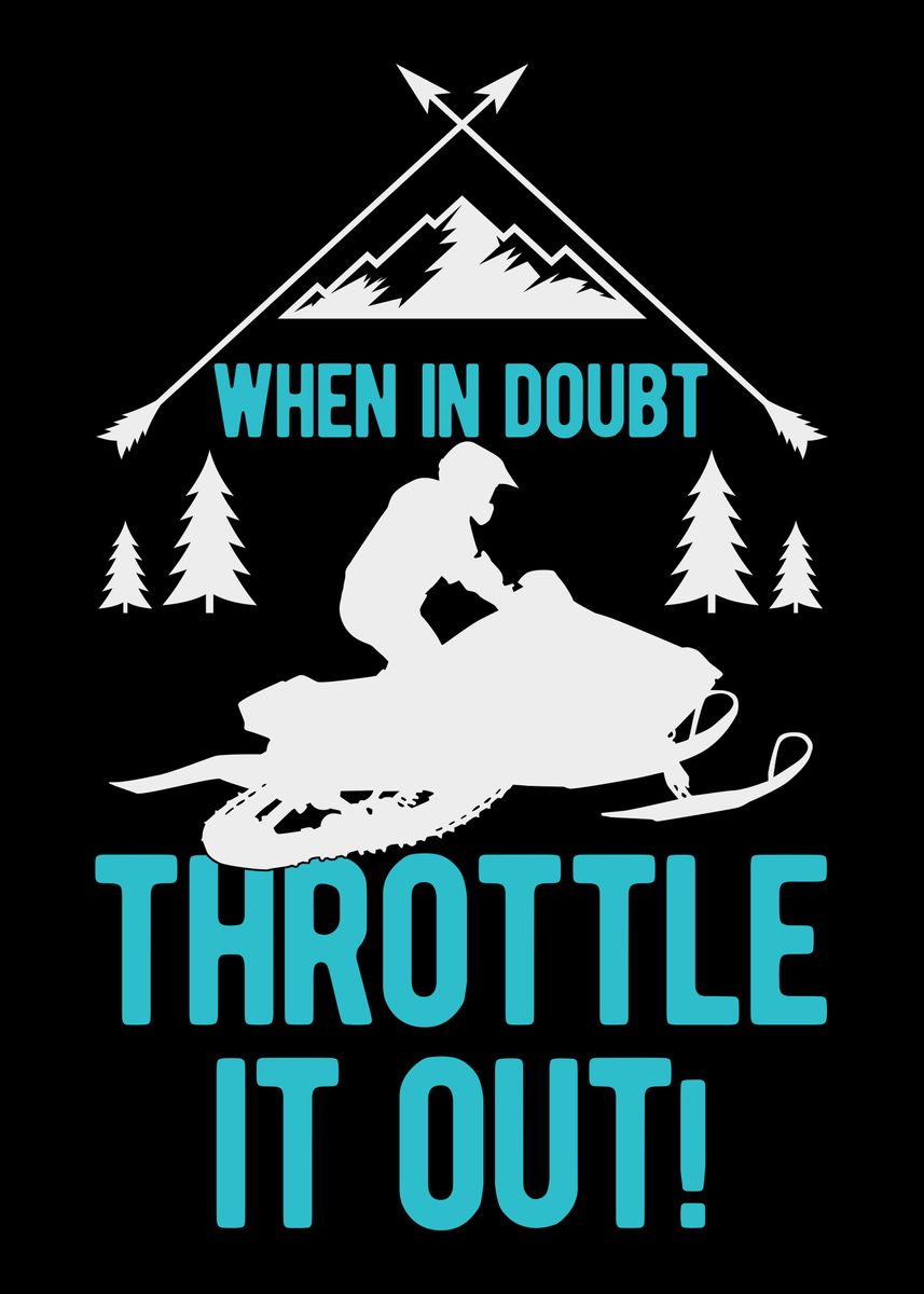 'Funny Snowmobile Lover' Poster, picture, metal print, paint by Visualz ...
