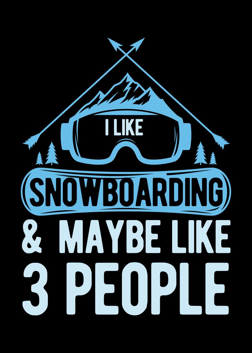 'Snowboard Snowboarding' Poster by Visualz | Displate