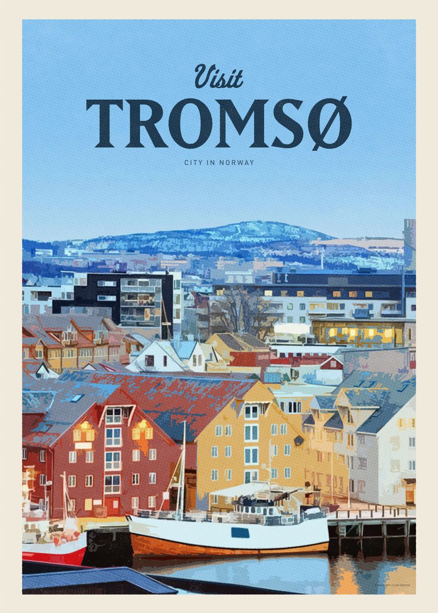 'Visit Tromso' Poster, picture, metal print, paint by Mercury Club ...