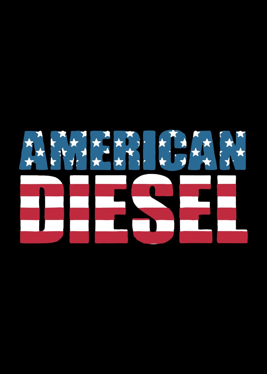 'american diesel' Poster, picture, metal print, paint by rasyid ...