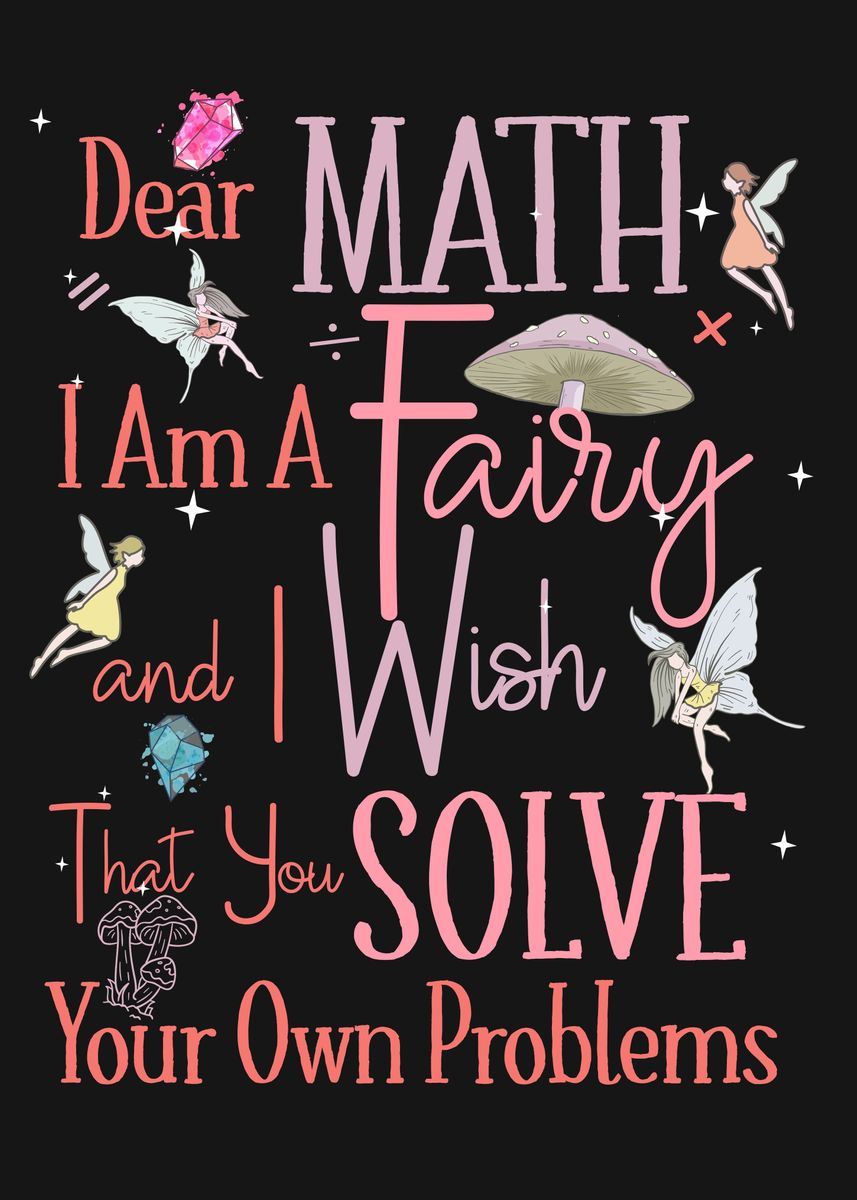 'Fairycore Fairy Math' Poster, picture, metal print, paint by ...