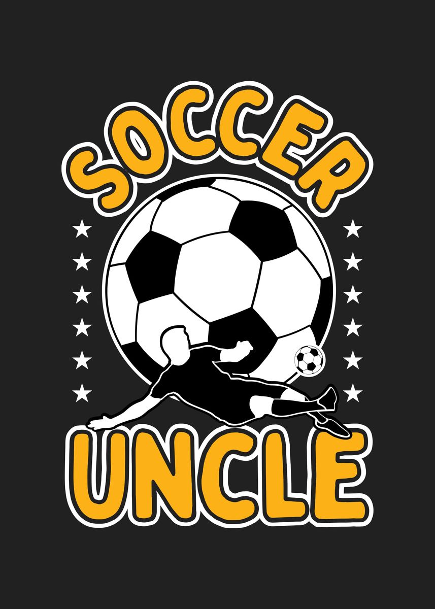 'Soccer Uncle' Poster, picture, metal print, paint by maxdesign | Displate