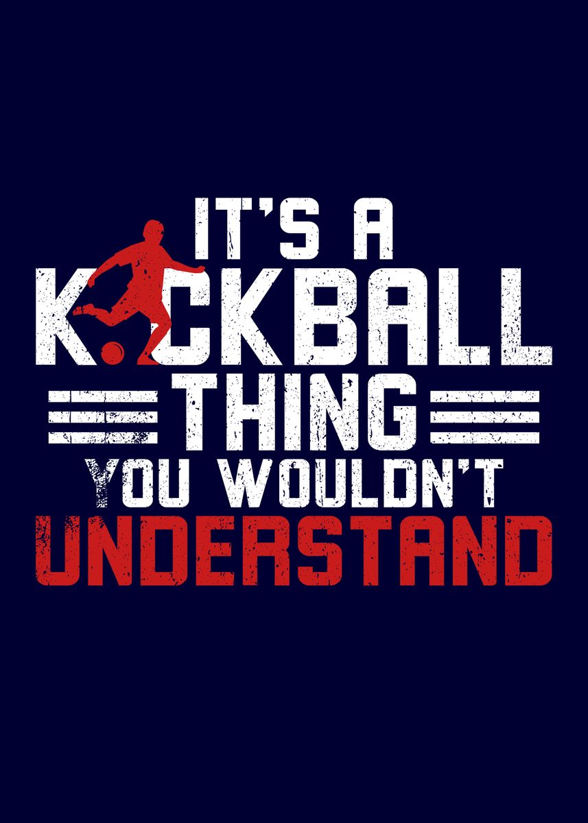 'Kickball' Poster by MzumO | Displate