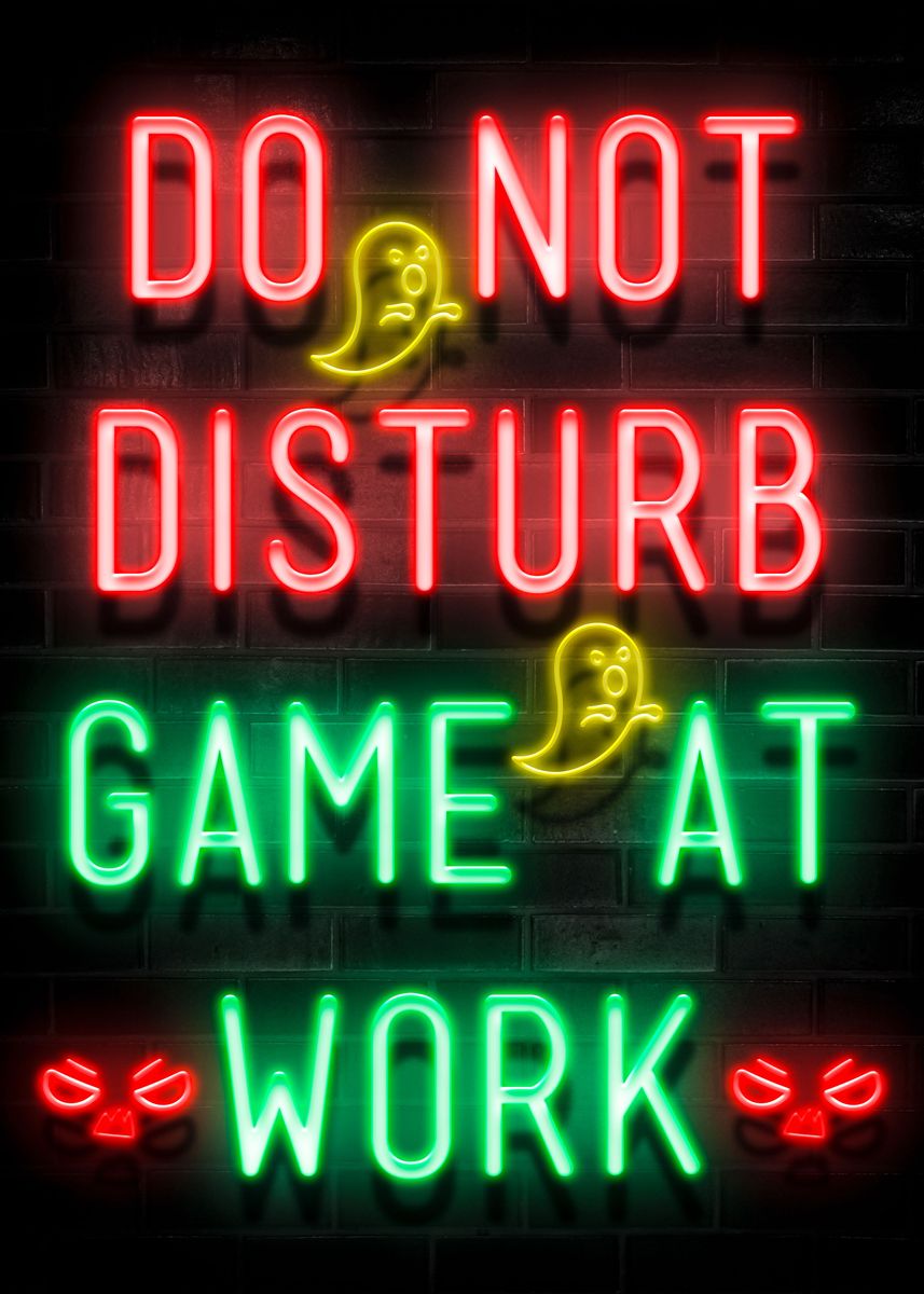 'DO NOT DISTURB GAME ' Poster, picture, metal print, paint by ...