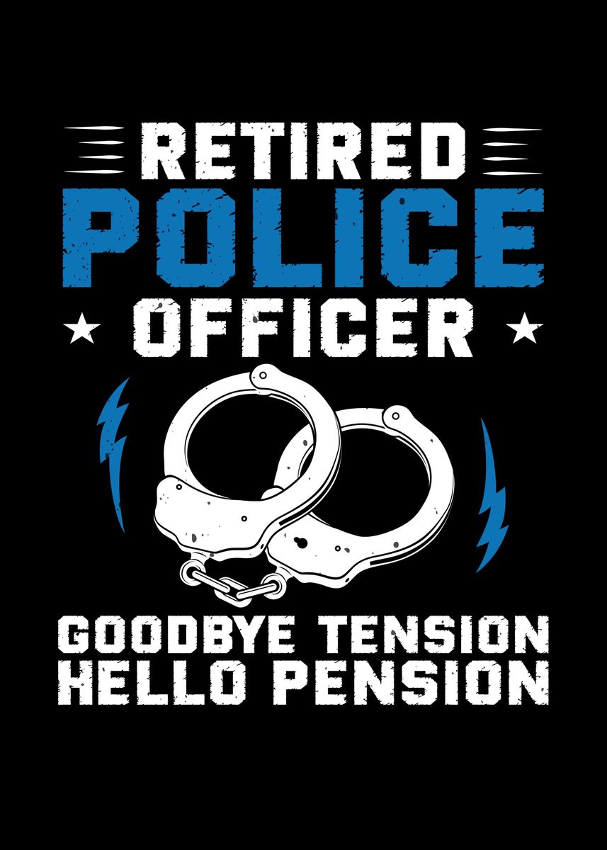 'Police Officer Retirement' Poster by kritich | Displate