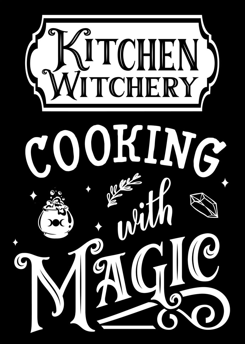 'Cooking with Magic Sign' Poster, picture, metal print, paint by Little ...