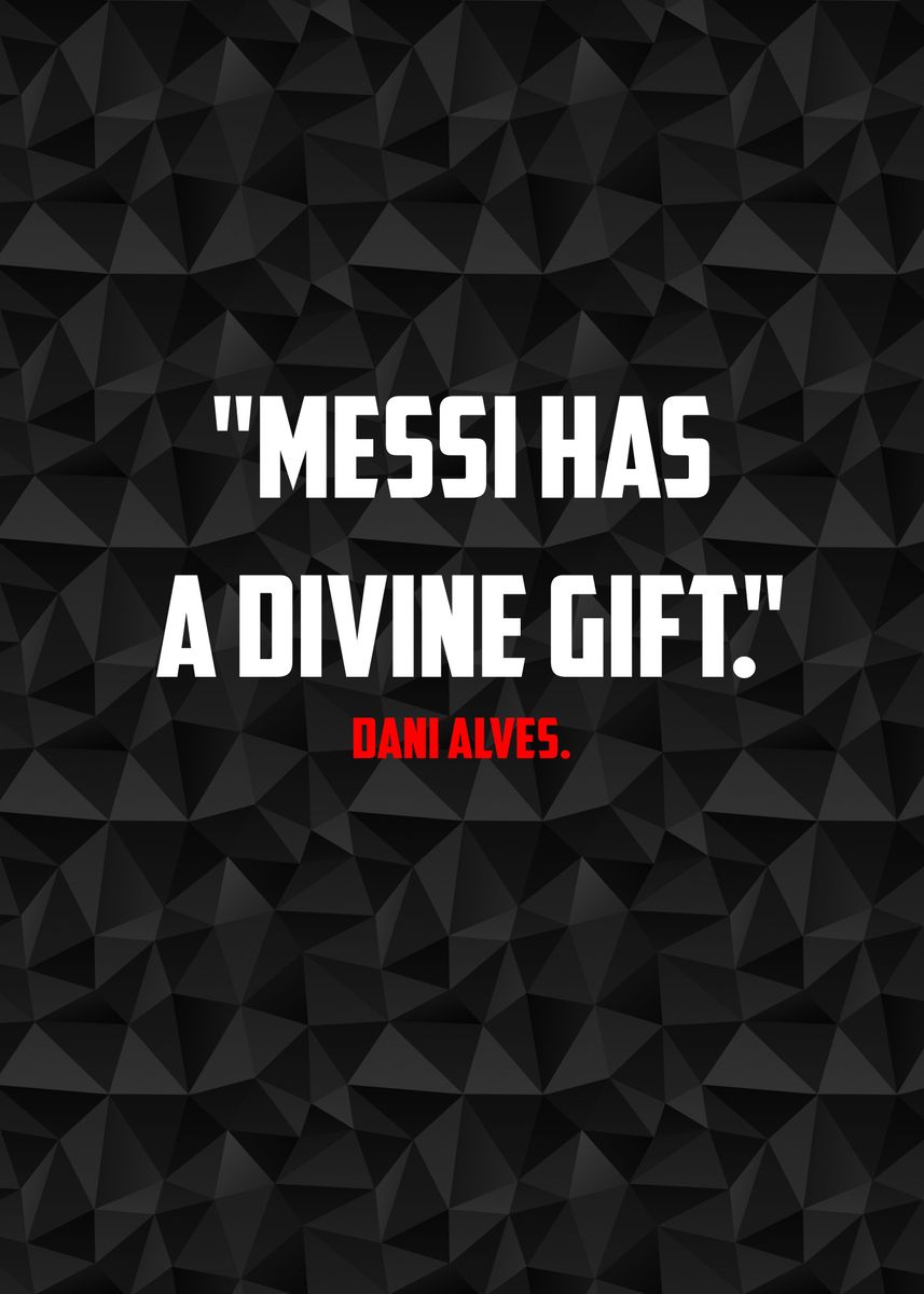 'Quote lionel messi' Poster, picture, metal print, paint by Nabila Art ...