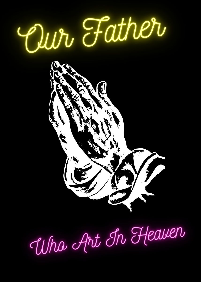'Lord Prayer' Poster by GOBeast | Displate