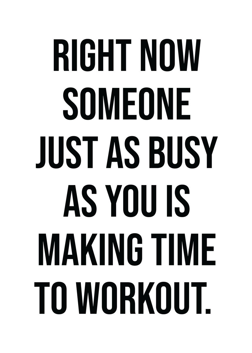 'Make Time To Workout' Poster, picture, metal print, paint by CHAN ...