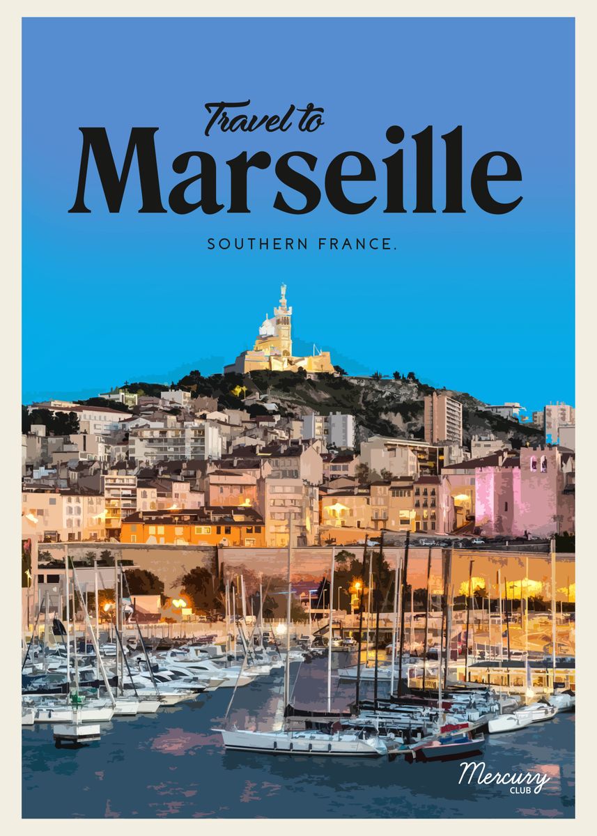 'Visit Marseille' Poster, picture, metal print, paint by Mercury Club ...