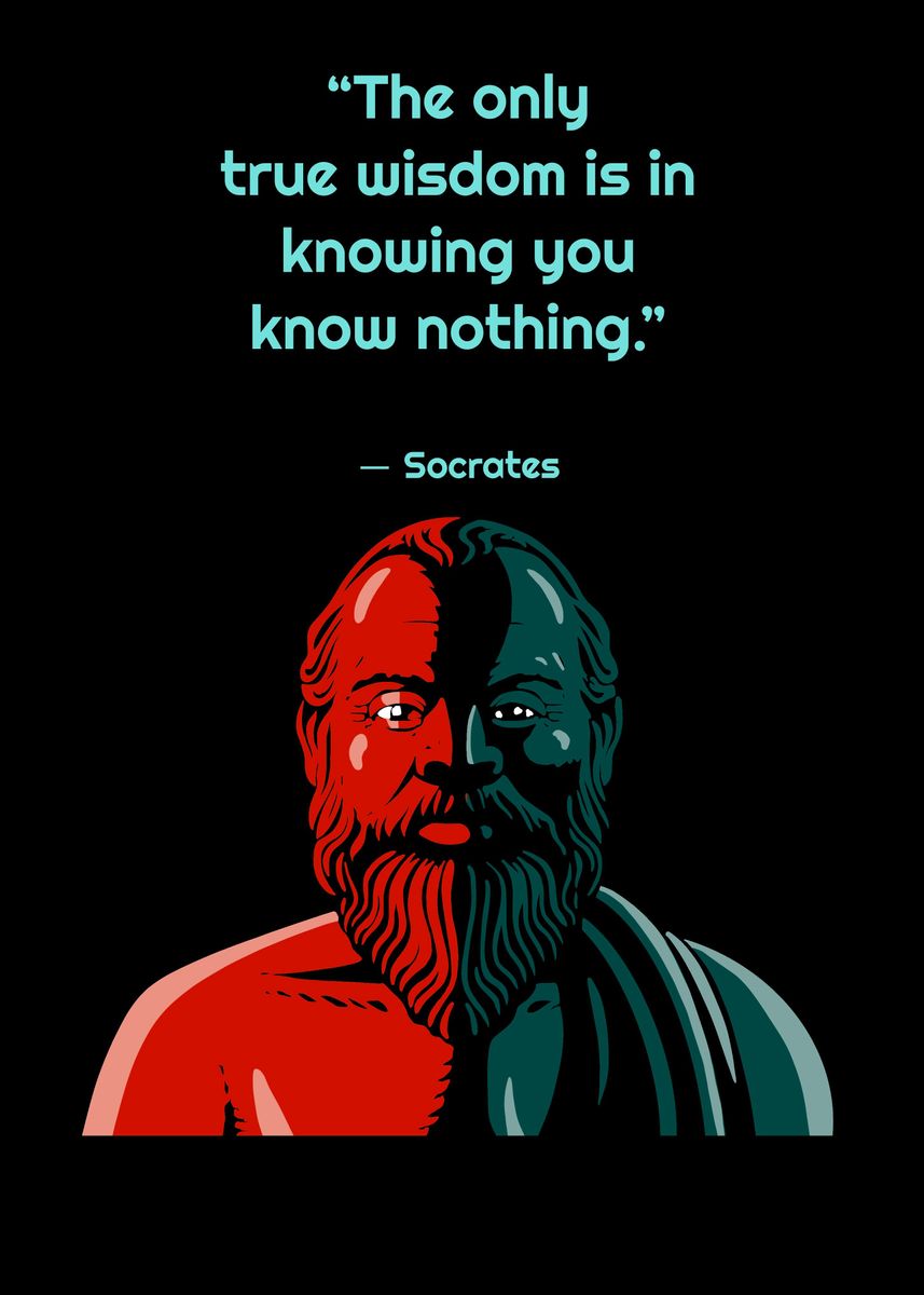 'Socrates quotes' Poster, picture, metal print, paint by Karin Studio ...