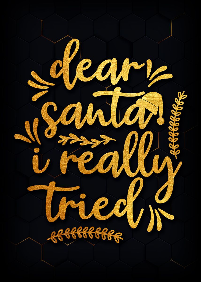 'Santa tried' Poster by Denis Siggers | Displate