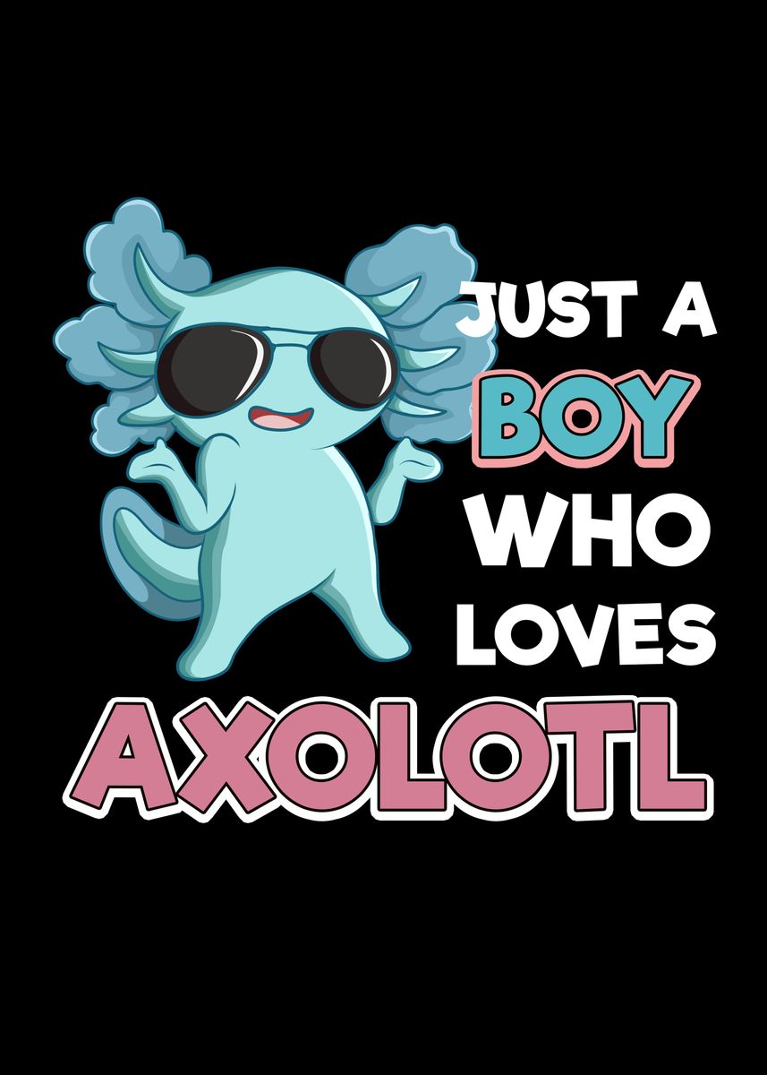 'Funny Axolotl Design' Poster by Hexor | Displate