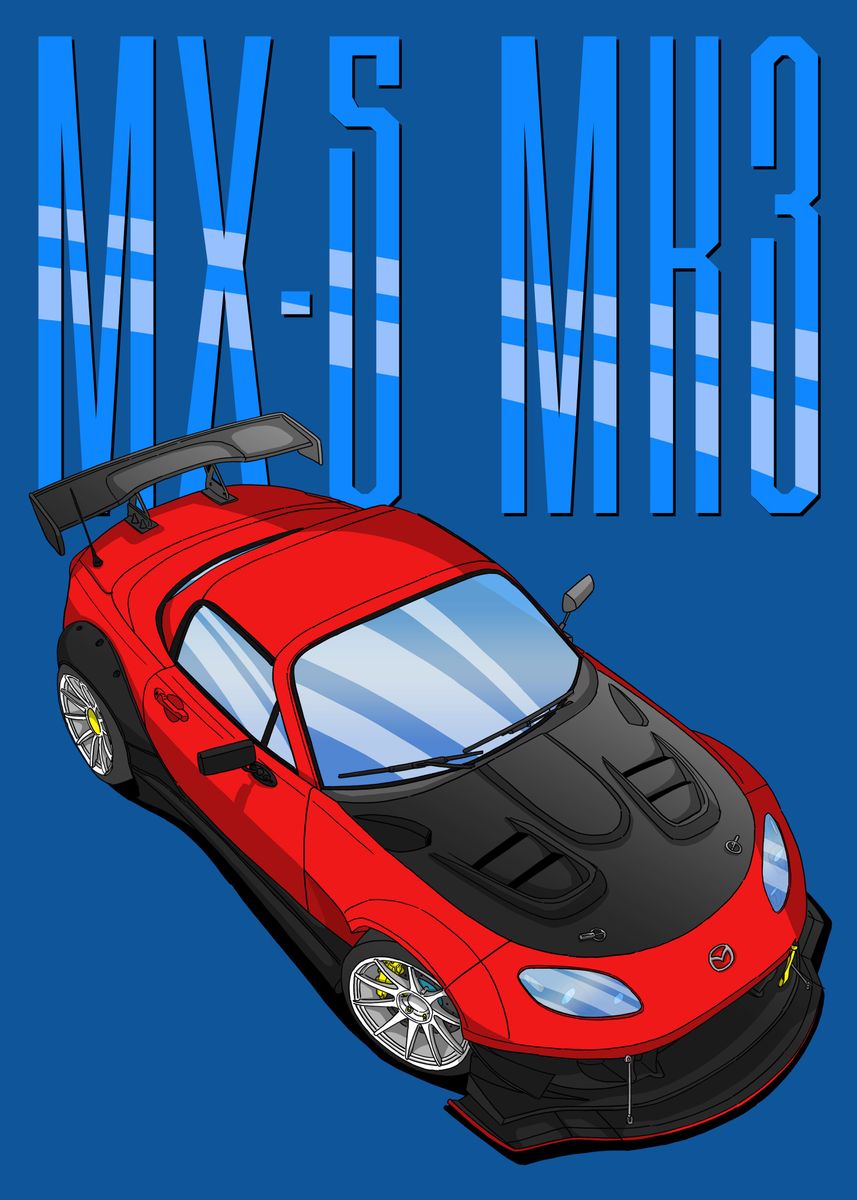 'Mazda MX5 Miata Mk3' Poster, picture, metal print, paint by ND Fat ...