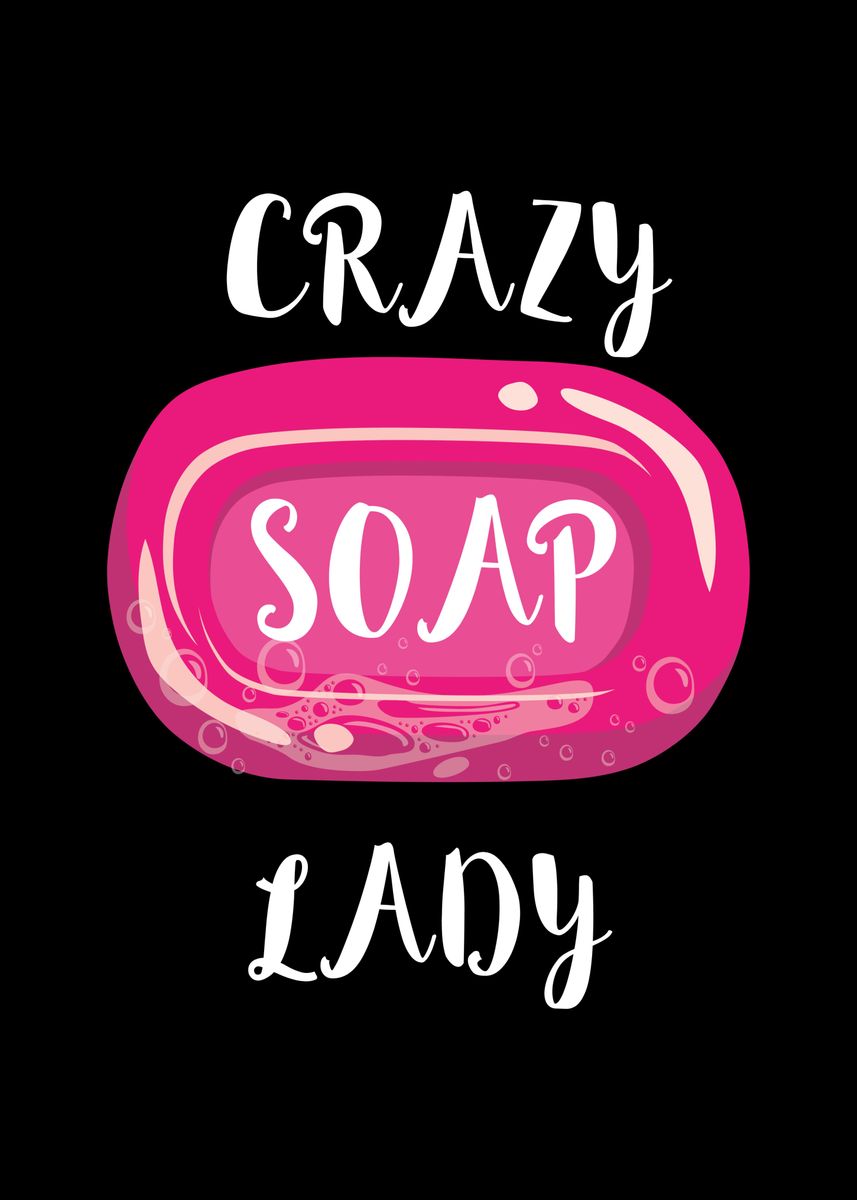 'Crazy Soap Lady' Poster, picture, metal print, paint by Mooon | Displate