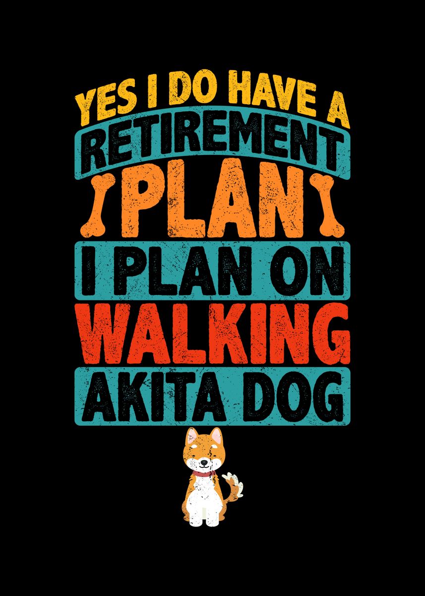 'I have retirement plan ' Poster by Lukes Pixel Studio | Displate