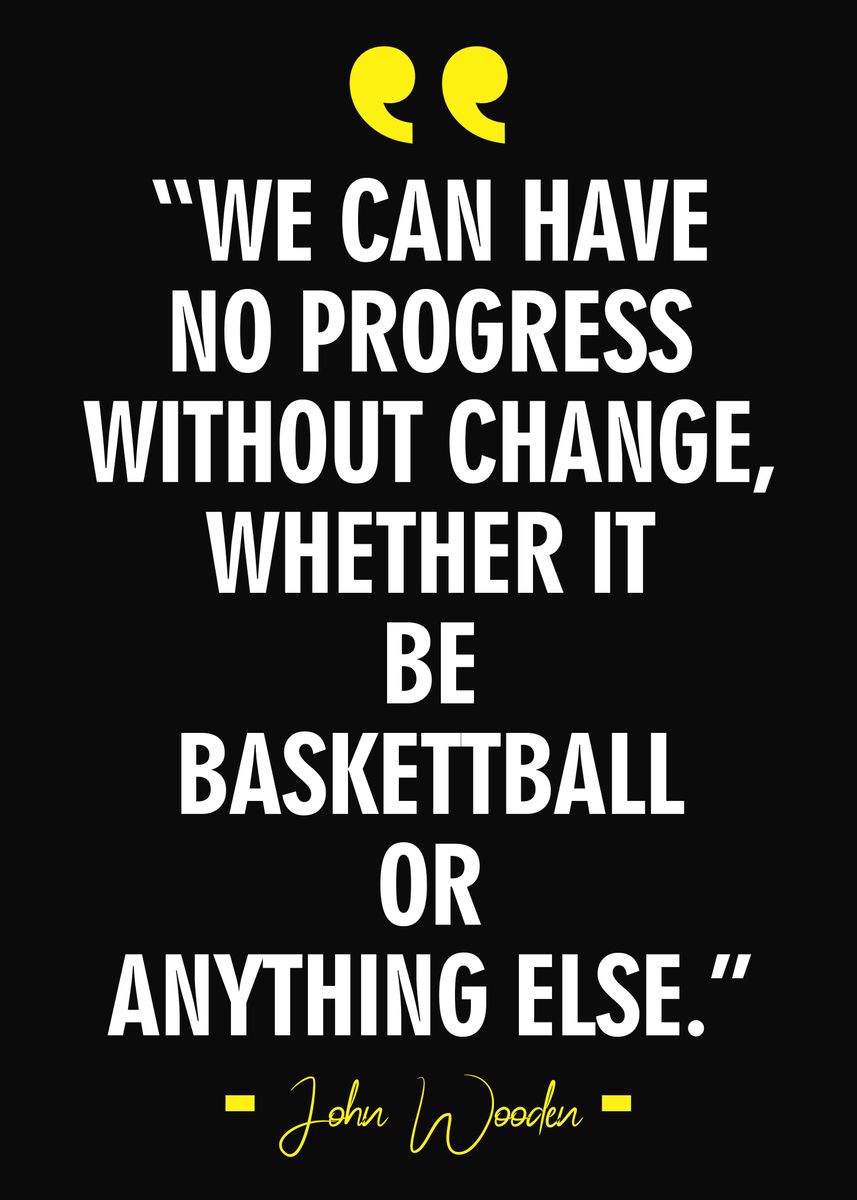 'John Wooden Best Quote' Poster by Remang Remang | Displate