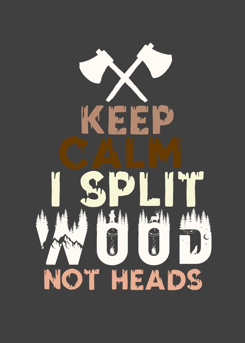 'Lumberjack Saying Funny' Poster, picture, metal print, paint by ...