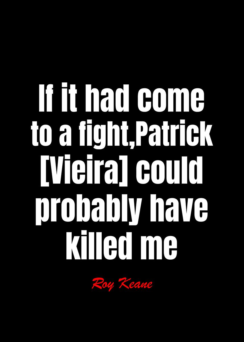 'Roy Keane Quotes ' Poster by Hamsah | Displate