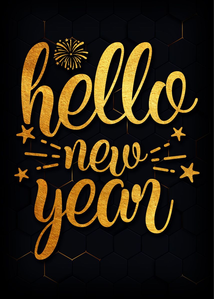 'Hello New Year' Poster, picture, metal print, paint by Denis Siggers ...