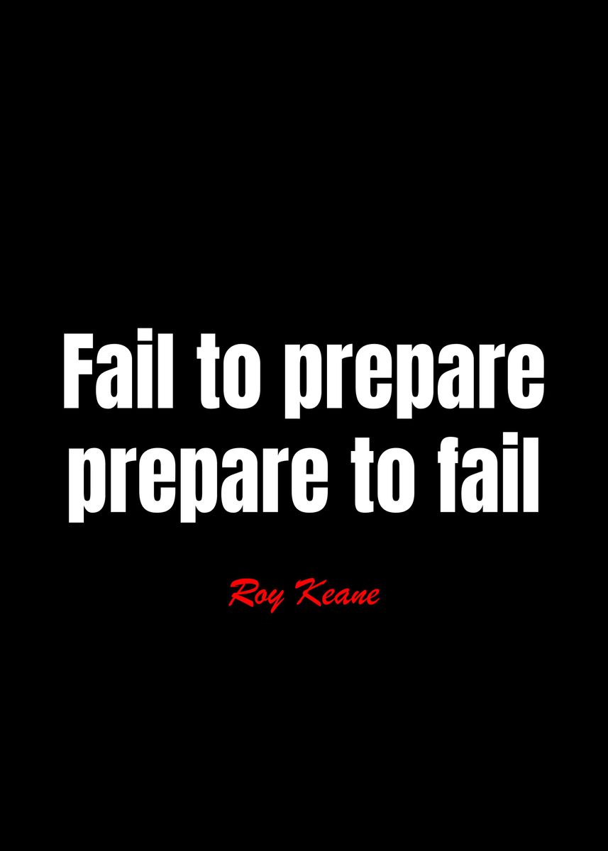 'Roy Keane Quotes ' Poster, picture, metal print, paint by Hamsah ...