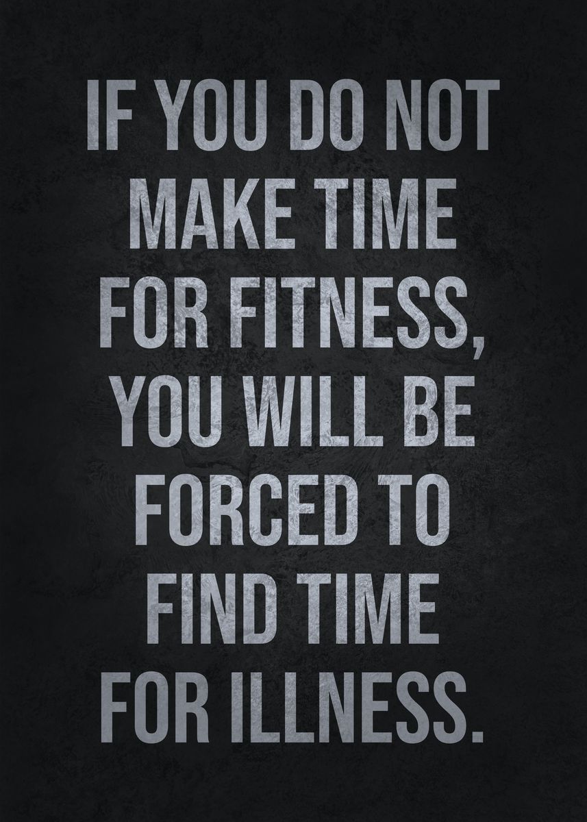 'Make Time For Fitness' Poster, picture, metal print, paint by CHAN ...