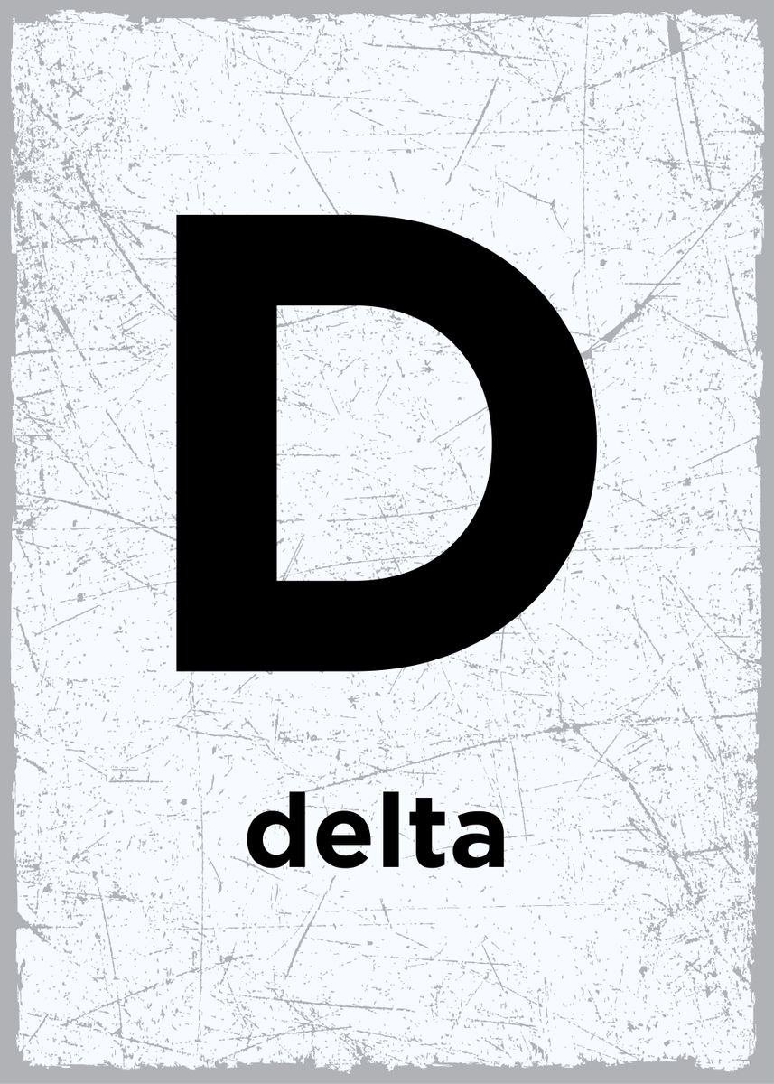 'D is for Delta' Poster by Trending Displate Posters | Displate